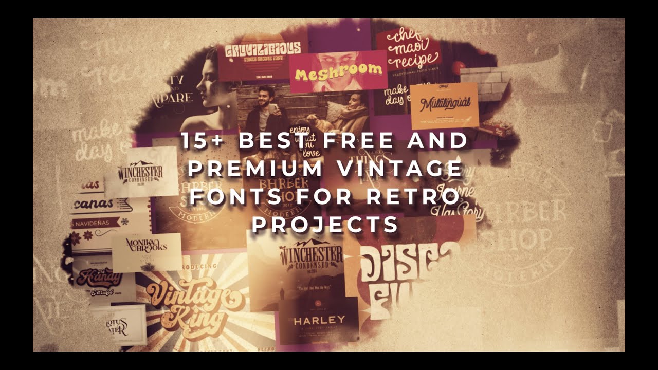Best Free and Premium Vintage Fonts For Retro Projects