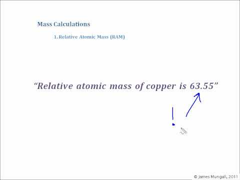 1. Relative Atomic Mass (RAM)