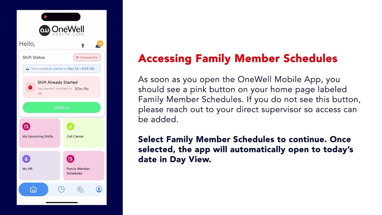 OneWell Health Care’s Family Member Schedules