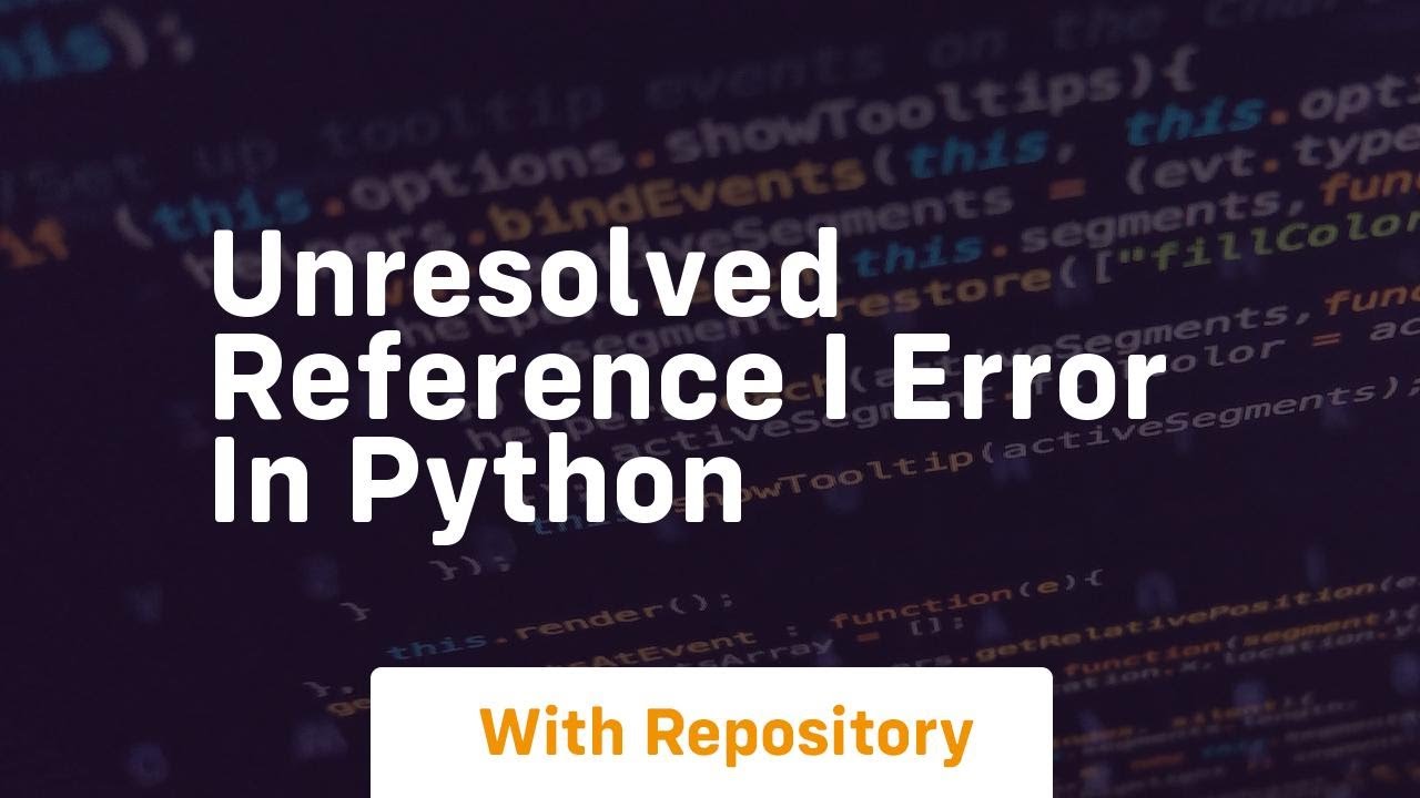 Unresolved reference i error in python