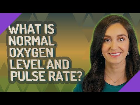 What is normal oxygen level and pulse rate?