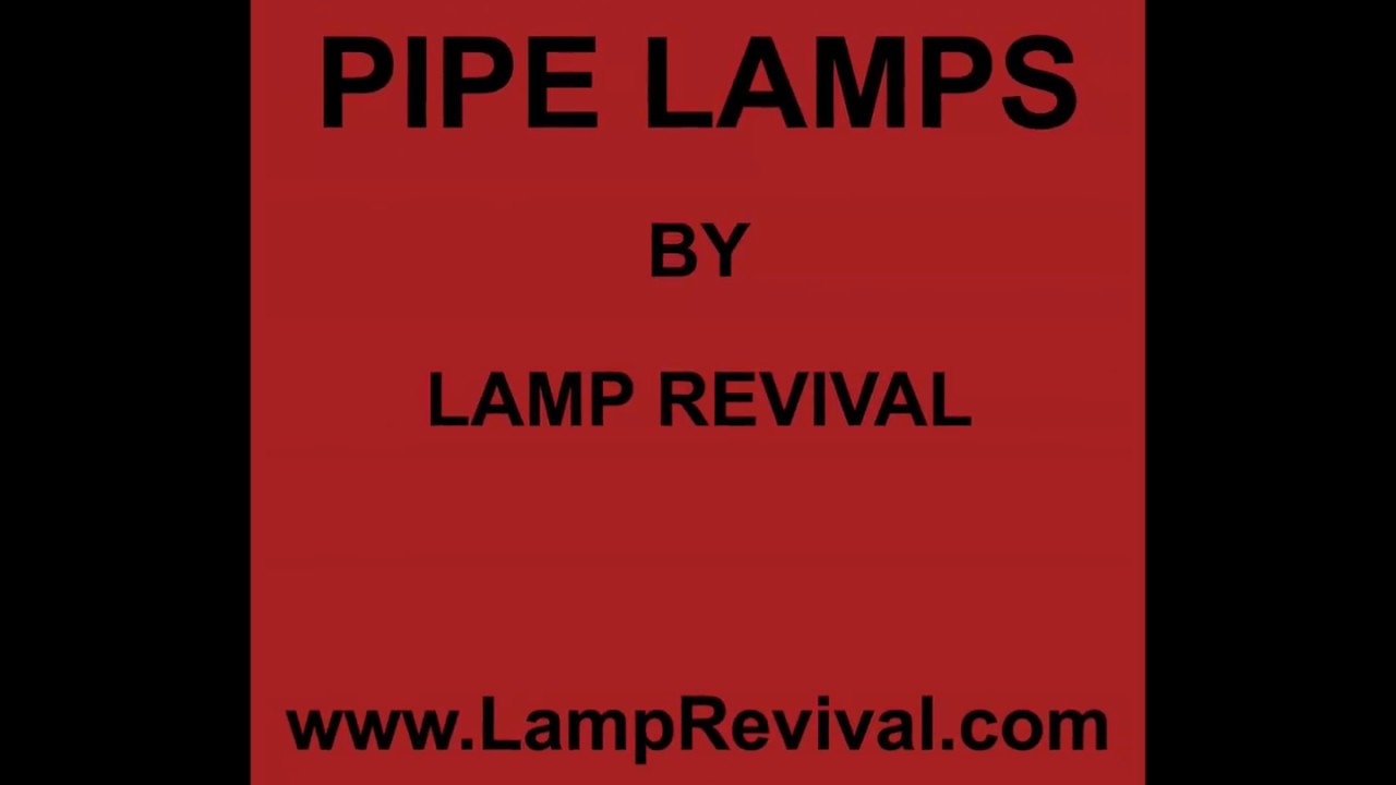 Pipe Lamps by LAMP REVIVAL