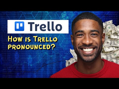 How is Trello pronounced