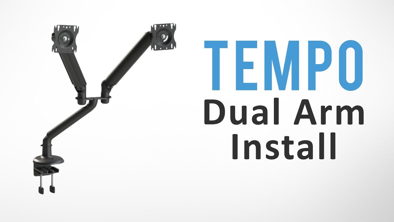 Tempo Dual Arm Install