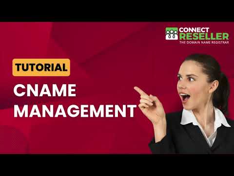 CNAME Record DNS Management ConnectReseller