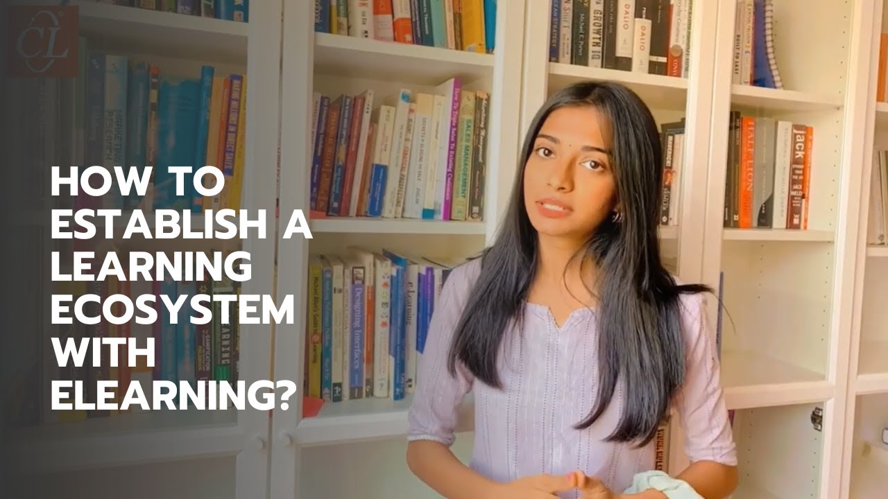 How to Establish a Learning Ecosystem with eLearning?