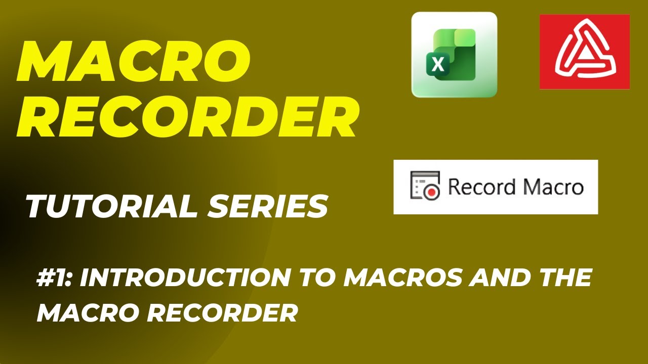 Introduction to Macros and the Macro Recorder