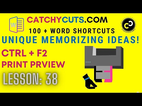 MS WORD Print Preview, Ctrl + F2; and Other 100 + Shortcuts Unique Memorizing Ideas !.