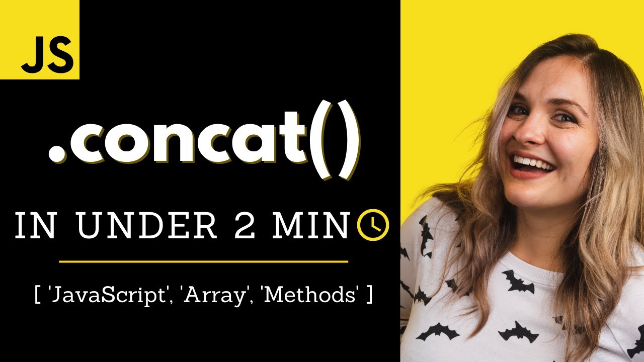 JavaScript Concat in Under 2 min!