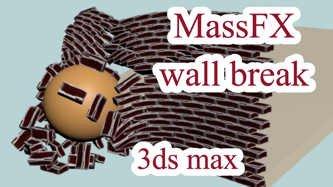 3ds max tutorial MassFX wall breaking