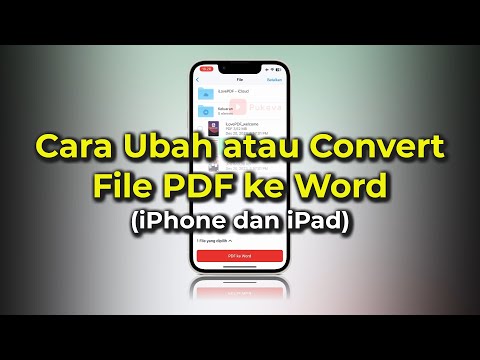 Cara Mengubah File PDF ke Word di iPhone dan iPad dengan Aplikasi iLovePDF (Gratis dan Mudah)