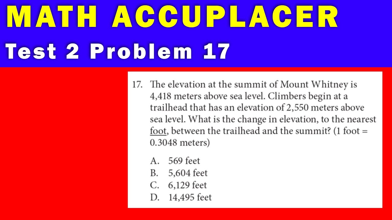 Math Accuplacer - Test 2 Problem 17