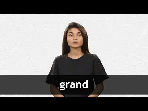 How to pronounce GRAND in American English