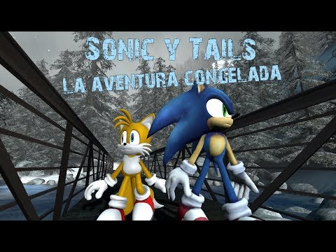 Steam Community :: Video :: [GMOD] Sonic y Tails La aventura congelada