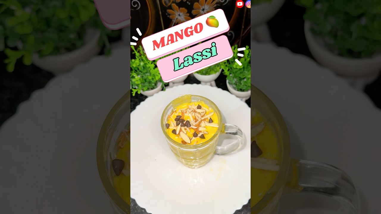 Mango 🥭 Lassi 🥛Recipe Summer Special Mango Drink 🍹Thick & Creamy Lassi #youtube #cookingwithcgboy