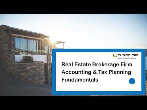 Real Estate Brokerage Firm Accounting & Tax Planning Fundamentals