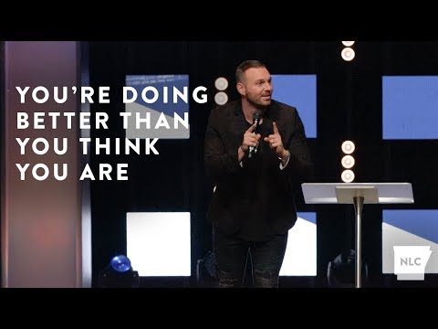 You're Doing Better Than You Think You Are – Brandon Barber
