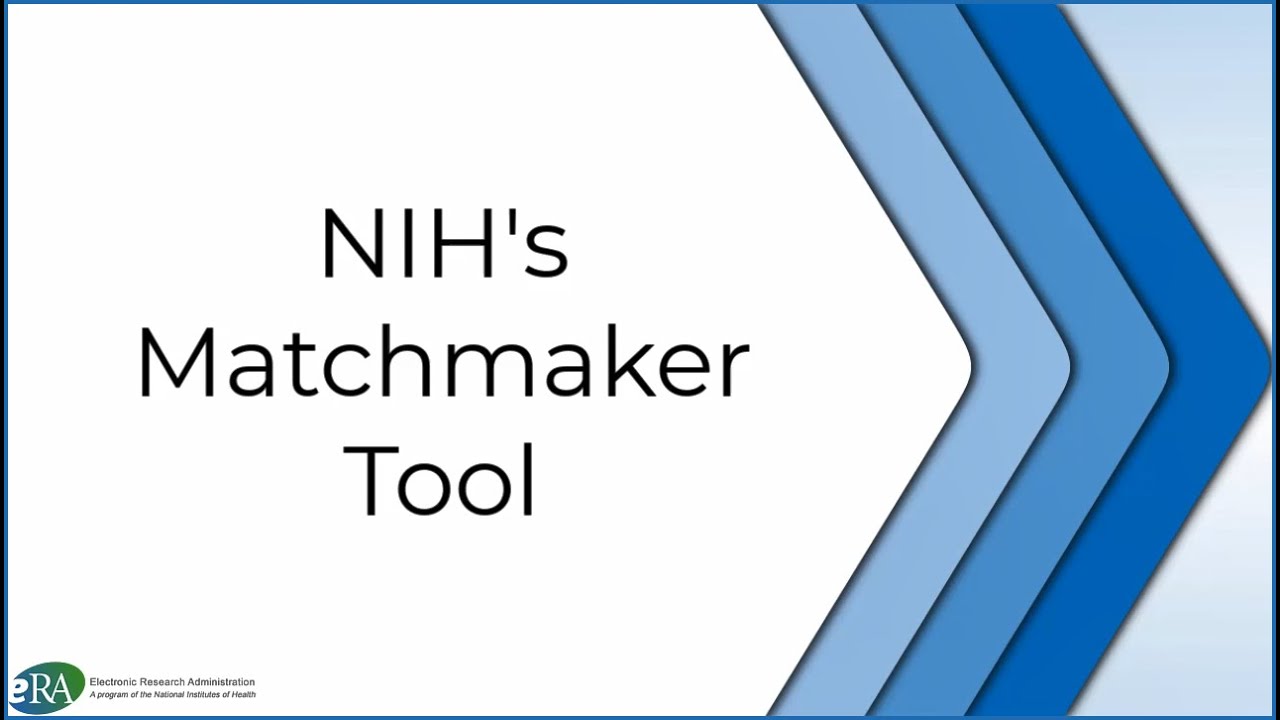 NIH's Matchmaker Tool