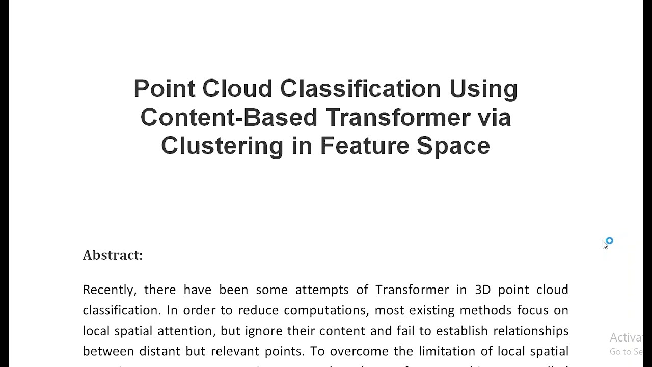 Point Cloud Classification Using Content Based Transformer via Clustering in Feature Space