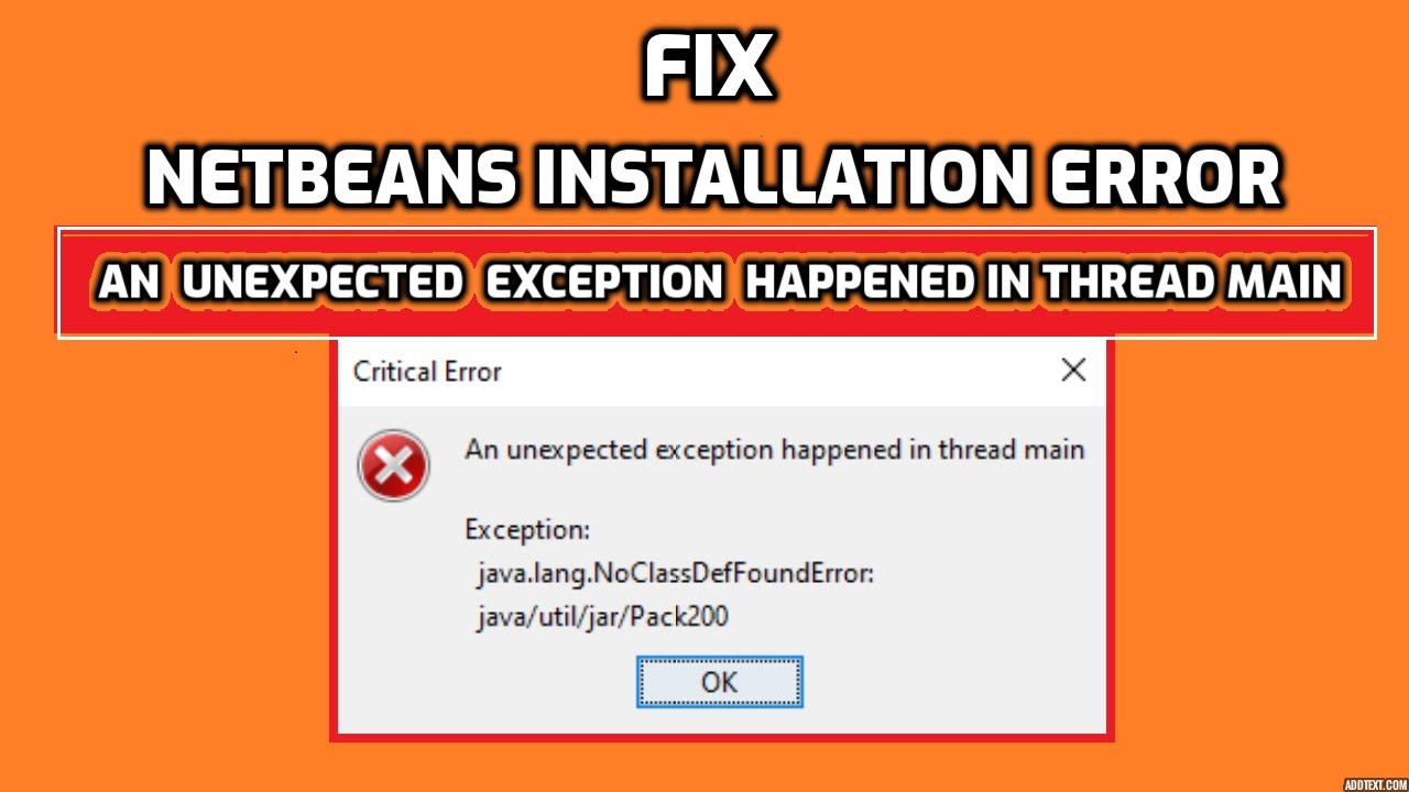 Fix NetBeans error: An unexpected exception happened in thread main