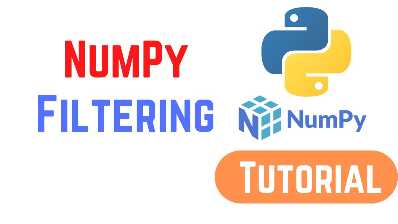 Python NumPy Tutorial For Beginners - NumPy | Filtering Data in Python with Boolean Indexes