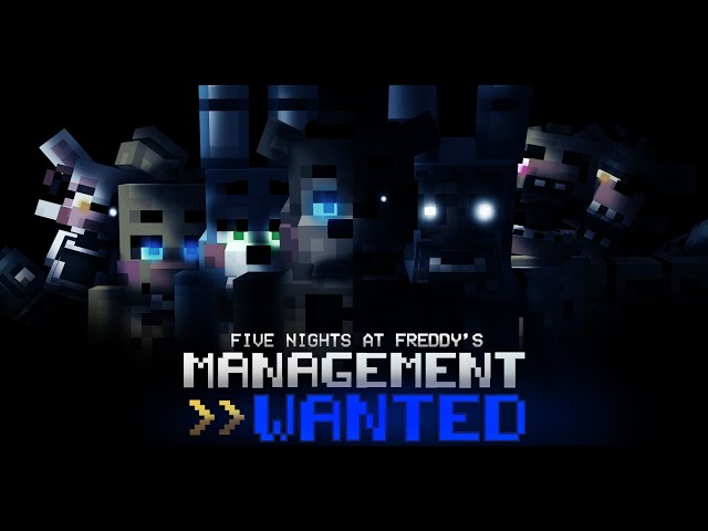 FNAF Management Wanted by Sam34i Minecraft Map