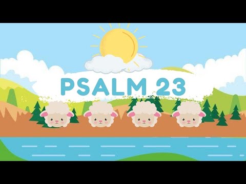 The Meaning Behind Psalm 23 (Children's Edition)