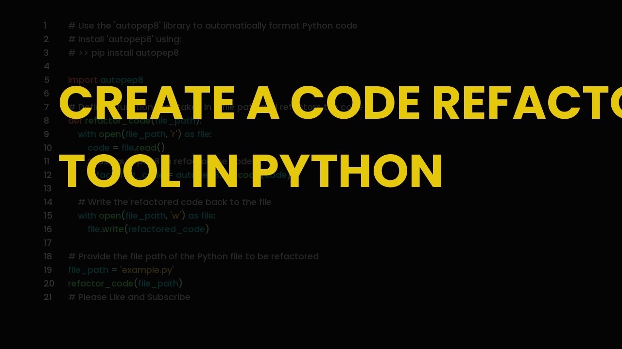 Create a code refactoring tool in python