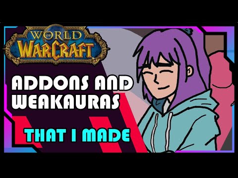 So I made a WoW Addon