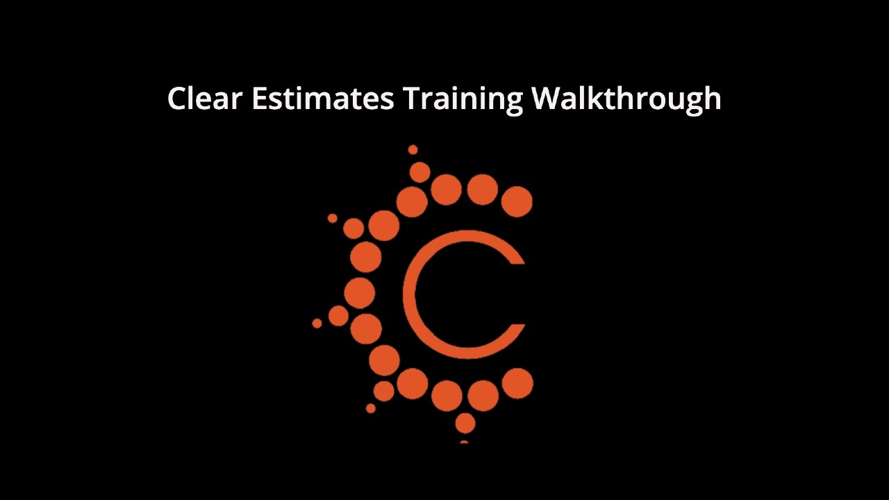 Clear Estimates: April Training Webinar