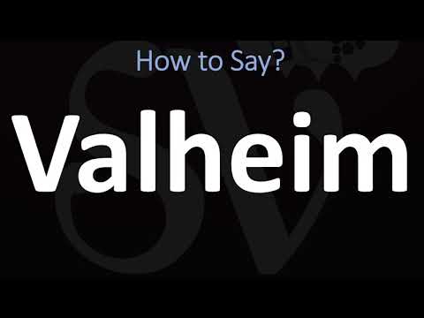 How to Pronounce Valheim? (CORRECTLY)