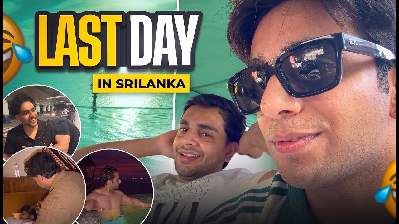 Sri Lanka to Delhi ✈️ | Final Trip Vlog 😍