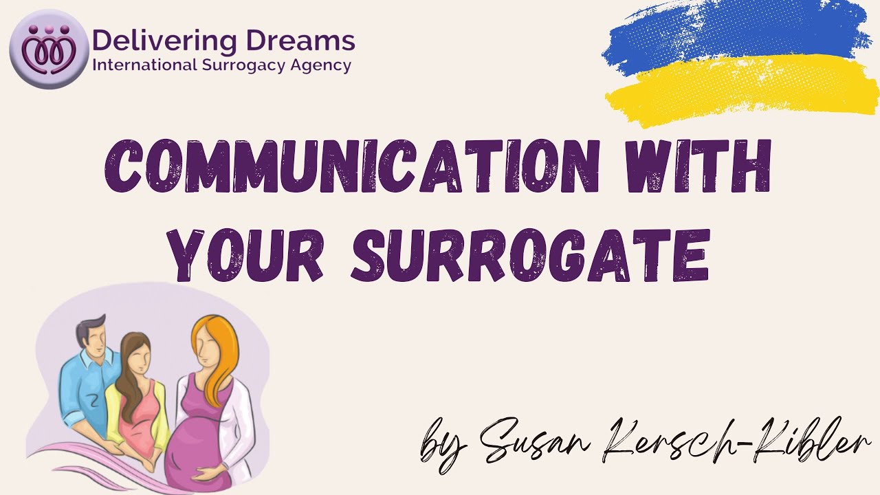 Communication with your surrogate