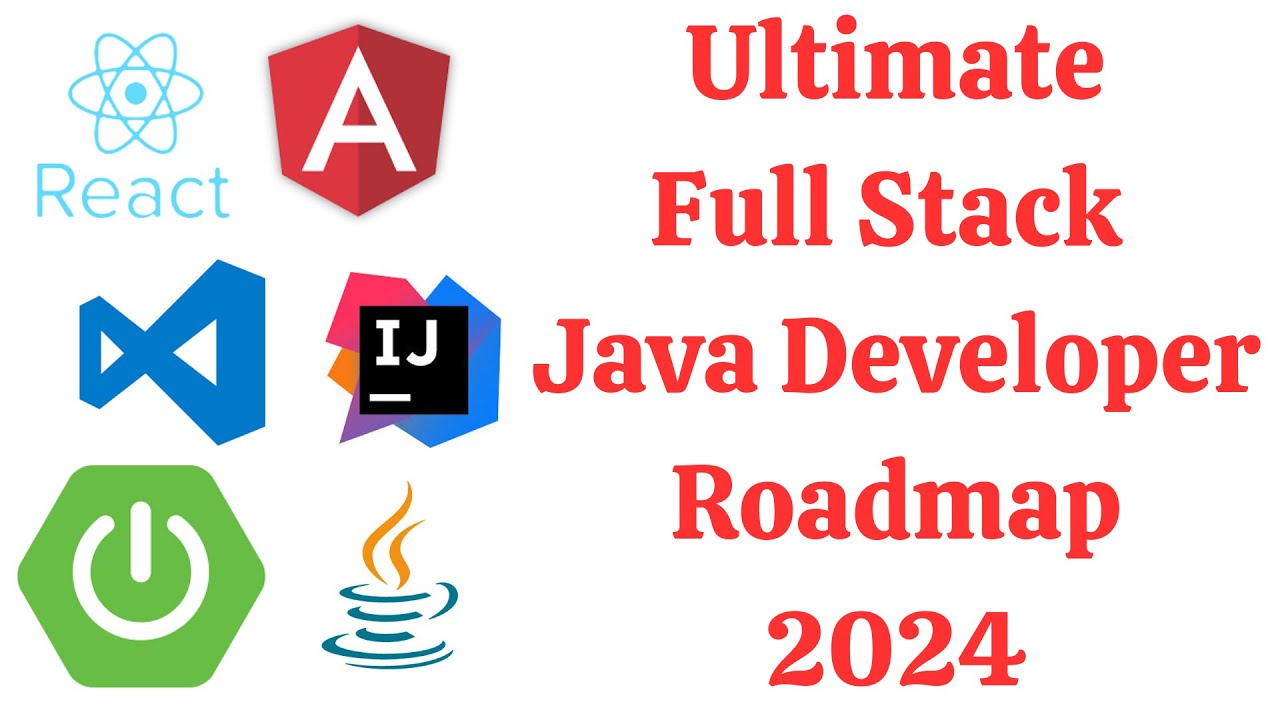 Ultimate Roadmap for Full Stack Java Developer | How to Become a Full Stack Java Developer in 2025