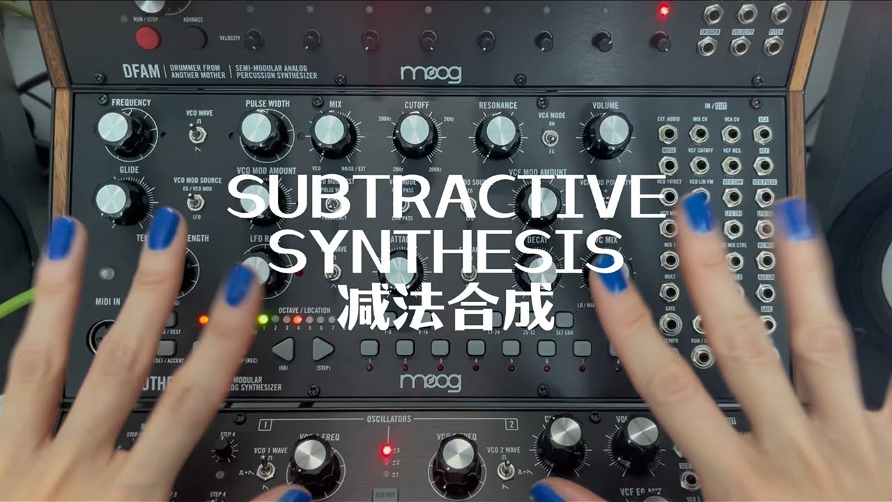 05   subtractive synthesis