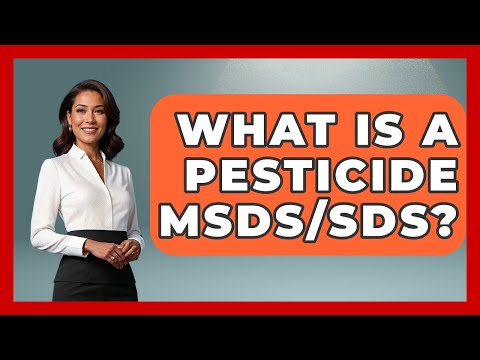 What Is A Pesticide MSDS/SDS? - Insects and Invaders