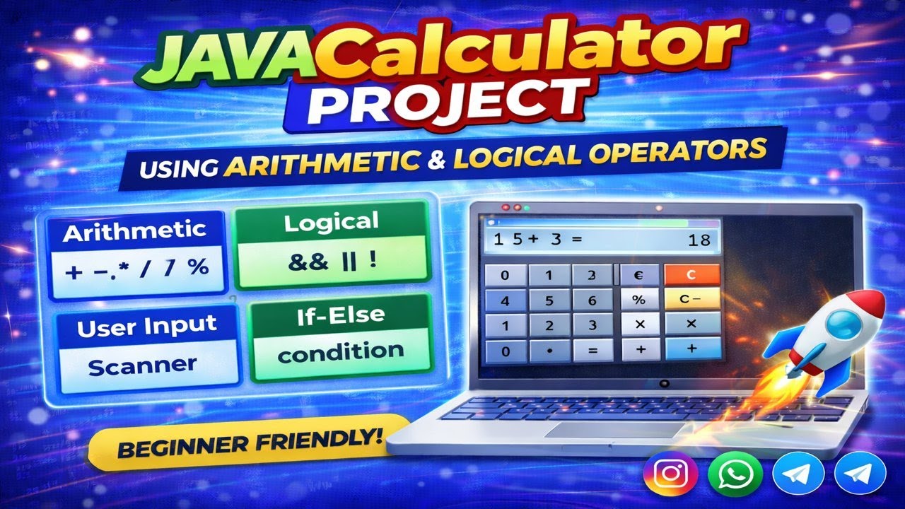 How To Make Java Calculator Using Arithmetic & Logical Operators | Step-by-Step Beginner Project..