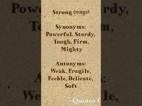 (Strong word) synonyms and antonym