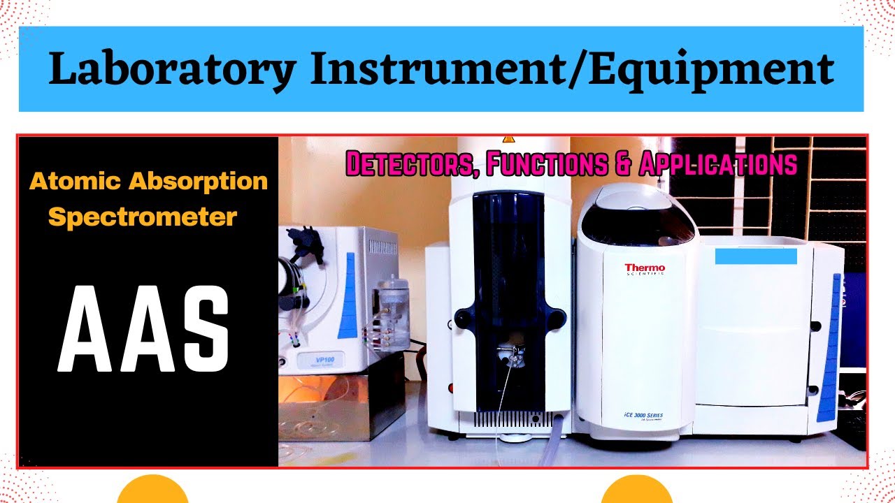 Atomic Absorption Spectrophotometer | AAS | AAS-Flame | AAS-VP | Laboratory Equipment | Instrument