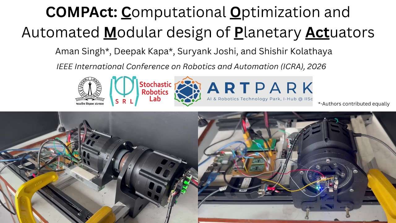 COMPAct: Computational Opt. & Auto. Modular design of Planetary Actuators | ICRA'26 | Final video