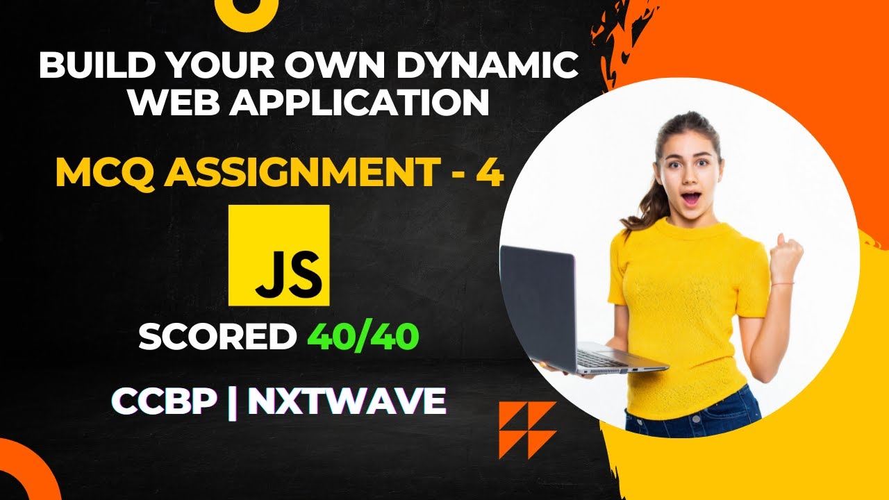 MCQ Assignment 4 | JavaScript | Assignment | CCBP | NxtWave | Dynamic Web Application | JS
