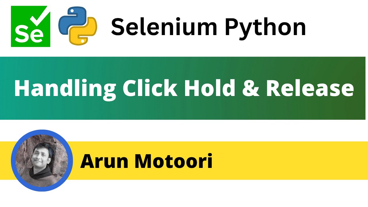 Mouse Click Hold and Release using Selenium Python (Selenium Python)