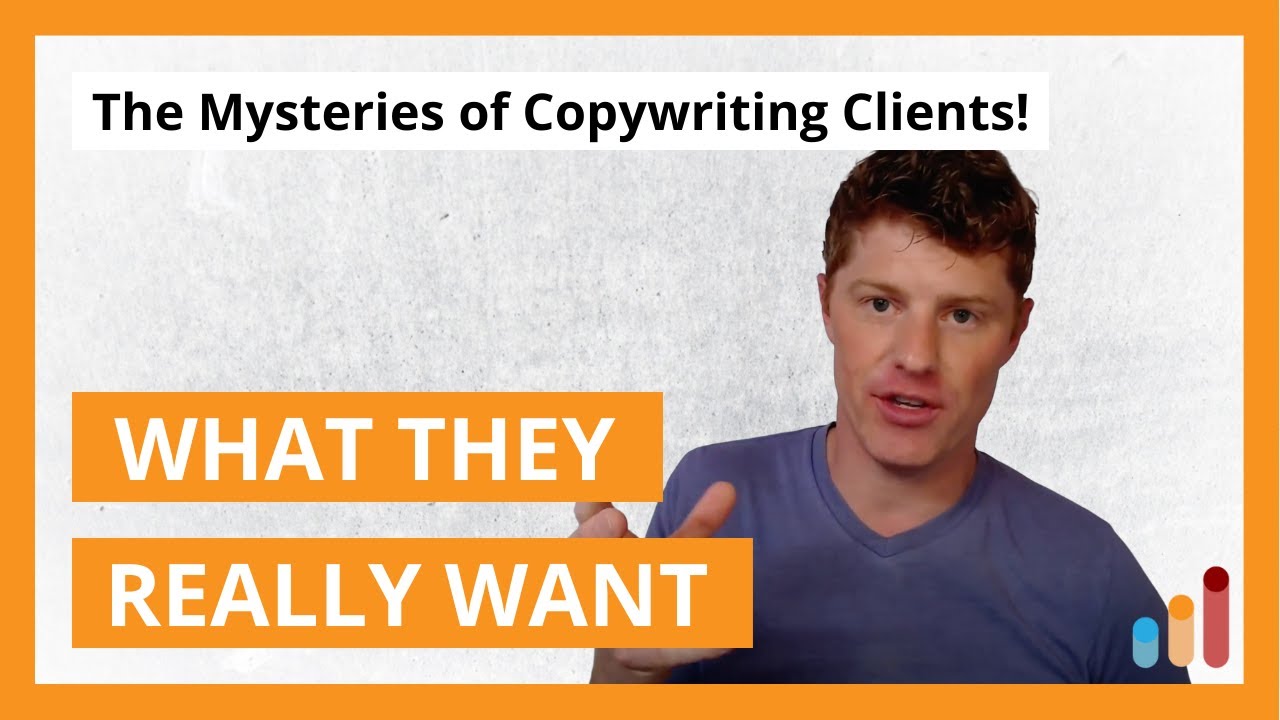 What copywriting clients really want...