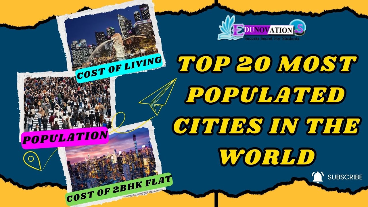 Top 20 most populated cities in the world : Ranking the Largest Cities by Population