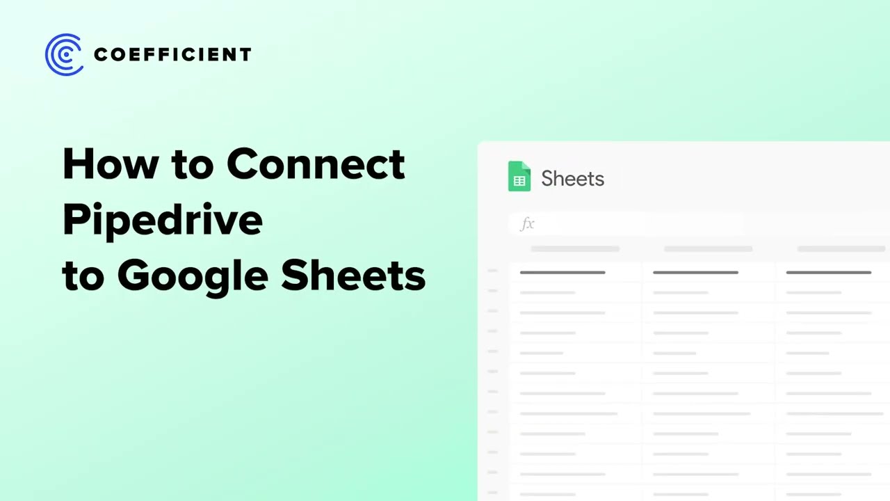 Pipedrive to Google Sheets: Easiest Pipedrive Google Sheets Integration