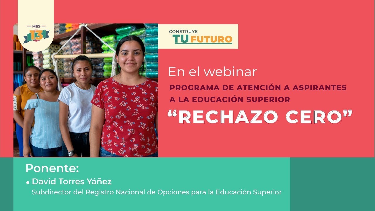 Rechazo Cero | Cuarto webinar #Mes13