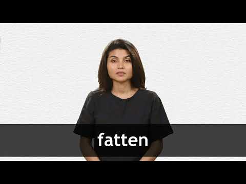 FATTEN definition and meaning | Collins English Dictionary