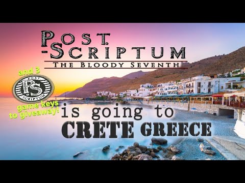 Steam Community :: Video :: Post-Scriptum is going to CRETE Greece!