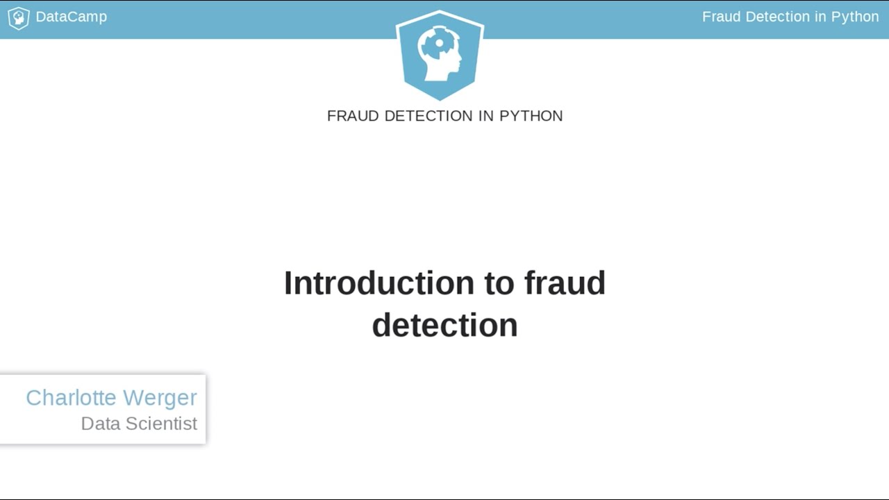 Python Tutorial: Introduction to fraud detection