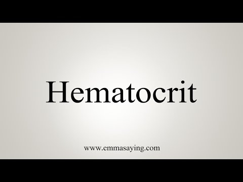 How To Say Hematocrit
